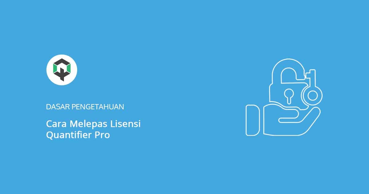 Cara Melepas Lisensi Quantifier Pro » Wahyues GROUP